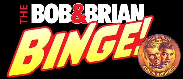 Bob & Brian Binge - 102.9 THE HOG